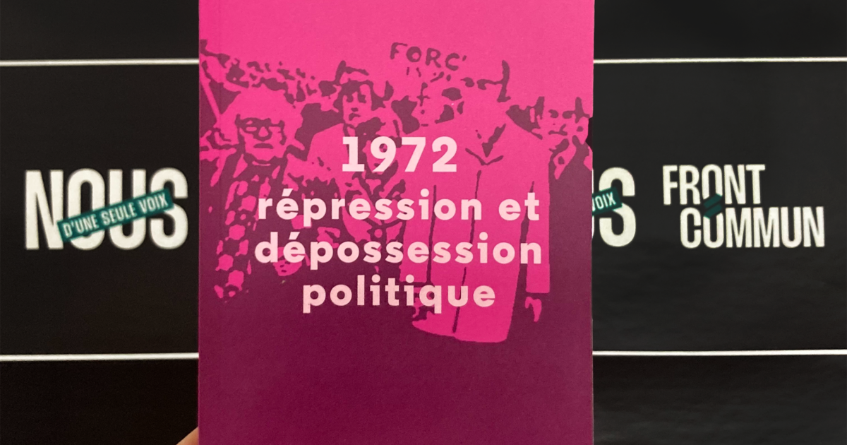 Front commun hier, front commun aujourd'hui | Écosociété